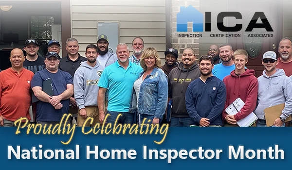 Celebrate National Home Inspector Month with ICA | ICA