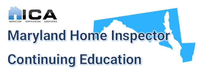Maryland Home Inspection Online Continuing Education Courses Maryland ...